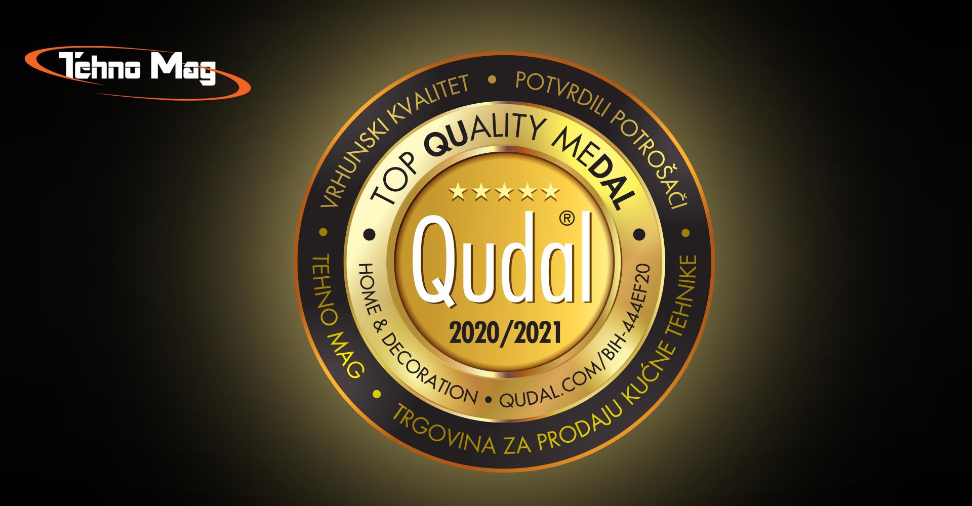 Tehno-Mag nositelj medalje QUDAL